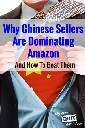 Why Chinese Sellers Are Dominating Amazon And How To Beat Them