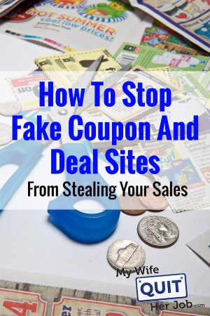 How Fake Coupon And Deal Sites Are Stealing Your Sales And What To Do ...