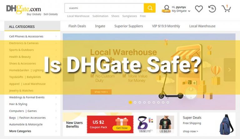 Is DHGate Legit And Safe? Read This To Avoid The Scams
