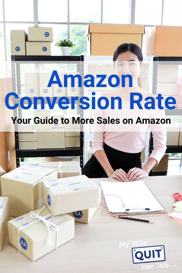 Amazon Conversion Rate: Your Guide To More Sales On Amazon