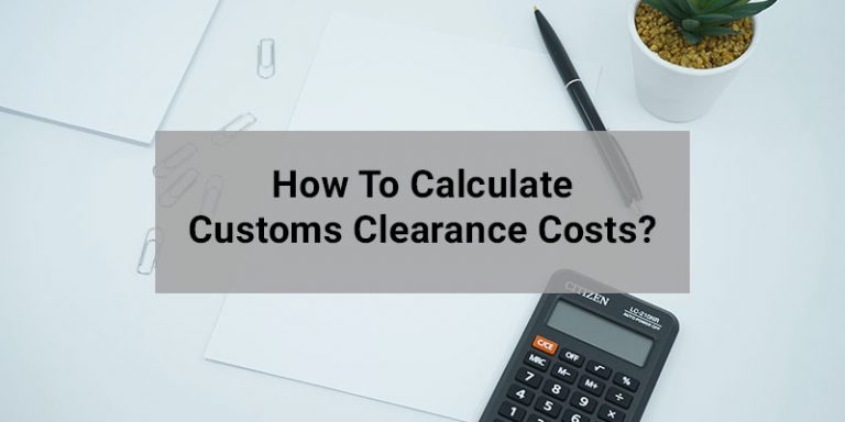 How To Clear Customs And Navigate The Customs Clearance Process