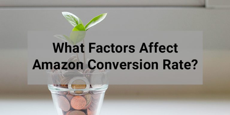 Amazon Conversion Rate: Your Guide To More Sales On Amazon