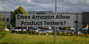 How To Become An Amazon Product Tester And Get Free Stuff