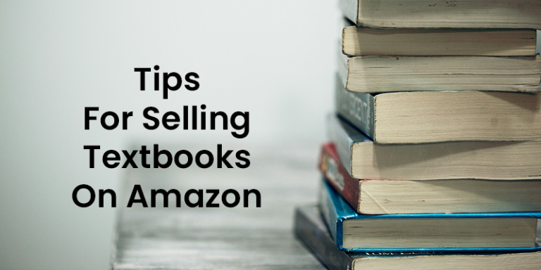 How To Sell Textbooks On Amazon | The Complete Guide